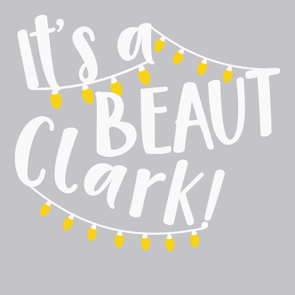 It_s_A_Beaut_Clark_T-Shirt_SILVER_1024x1024.png?v=1668219347