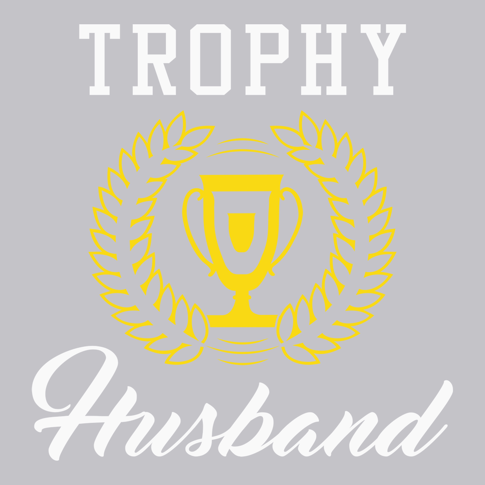 Trophy_Husband_T-Shirt_SILVER_1024x1024.png?v=1645746521