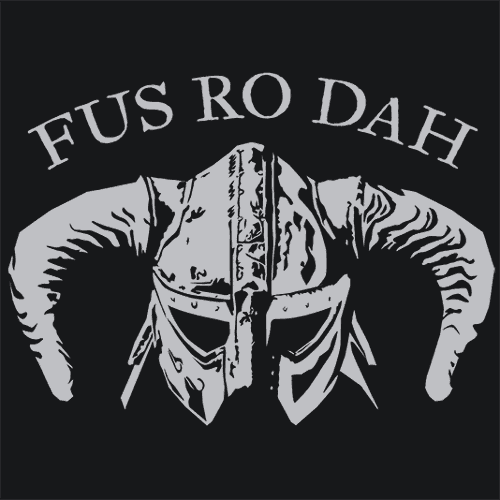 fus-ro-dah-t-shirt-textual-tees_1024x1024.png?v=1613241907