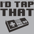 Id Tap That Nes T-shirt Tees Funny - Gamer - Gaming - Geek Nerd ...